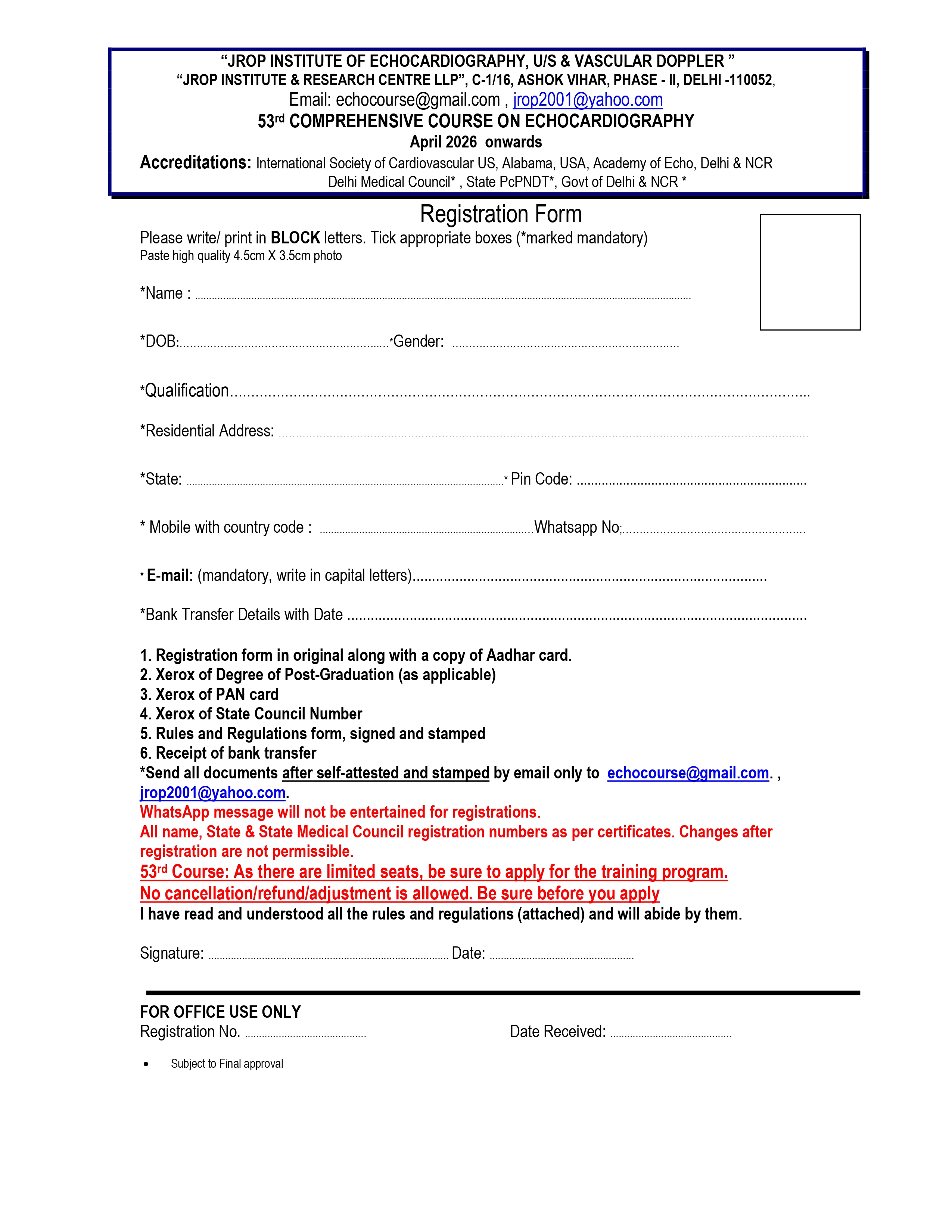 Jrop Institute of Echocardiography